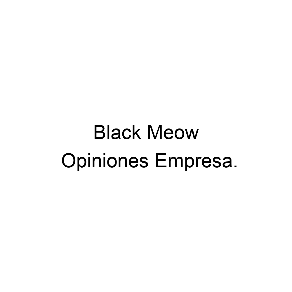 Opiniones Black Meow, 529511936907
