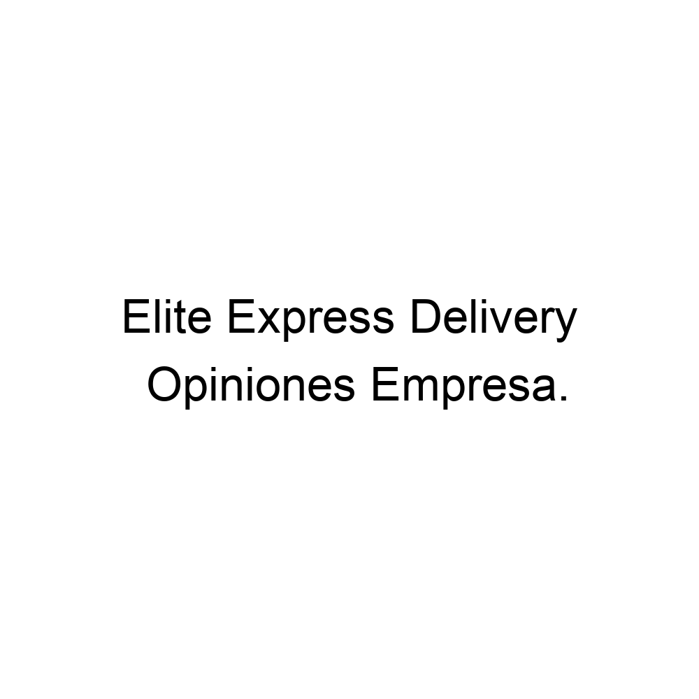 Opiniones Elite Express Delivery,
